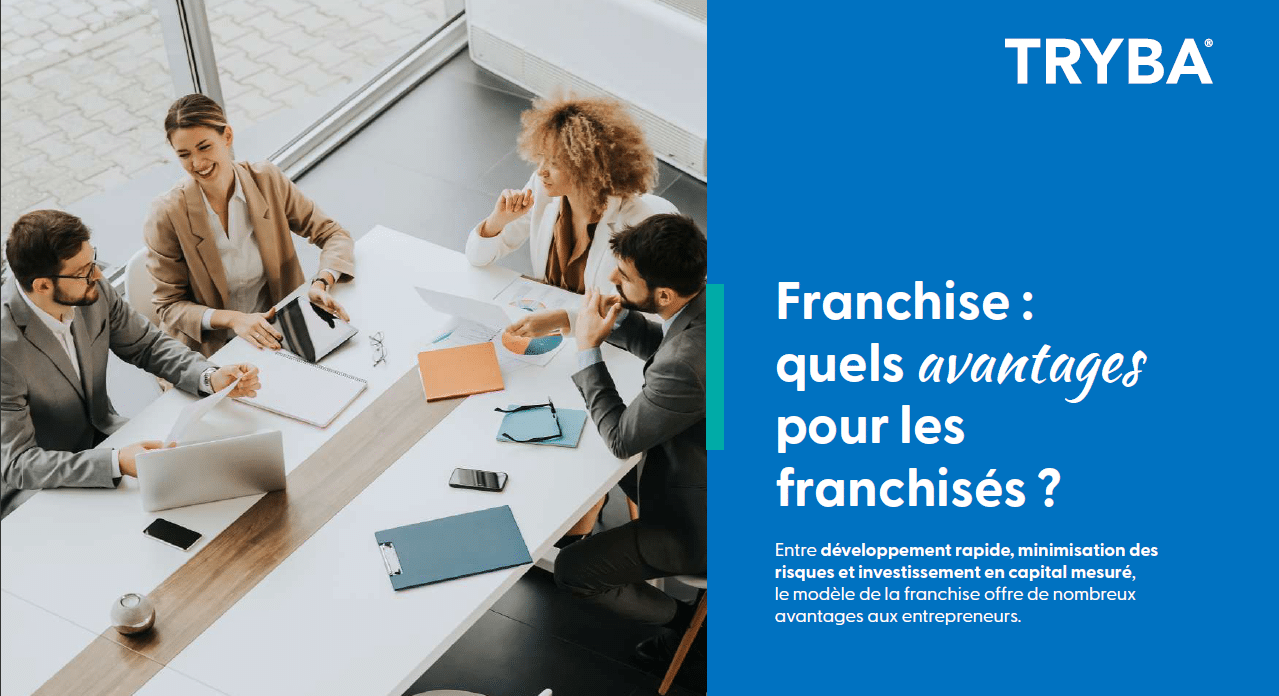 TRYBA dévoile son livre blanc sur la franchise : une ressource ...